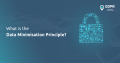 What is the Data Minimisation Principle? - GDPR Local