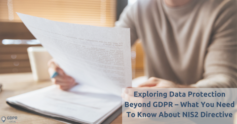 Exploring Data Protection Beyond GDPR – What You Need to Know About NIS2 Directive - GDPR Local