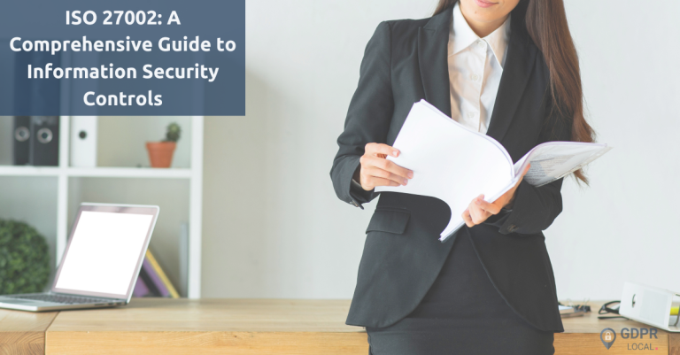 ISO 27002: A Comprehensive Guide to Information Security Controls - GDPR Local
