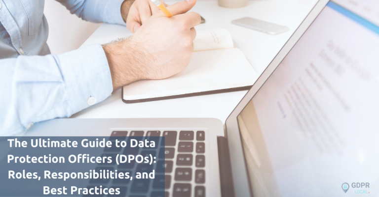 The Ultimate Guide to Data Protection Officer (DPO): Roles ...