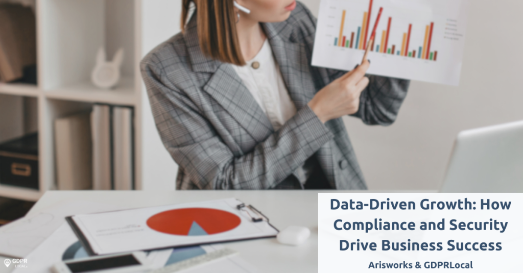 Data-Driven Growth: How Compliance and Security Drive Business Success ...