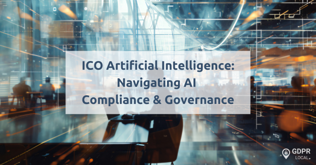 ICO Artificial Intelligence: Navigating AI Compliance and Governance ...