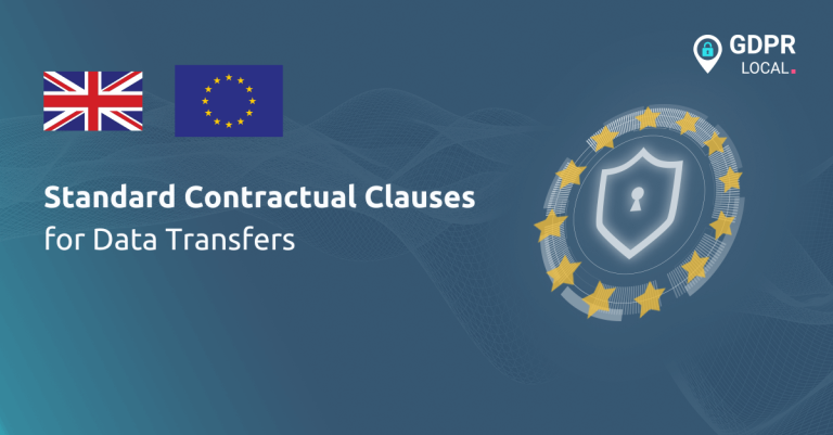 Standard Contractual Clauses for Data Transfers - GDPR Local
